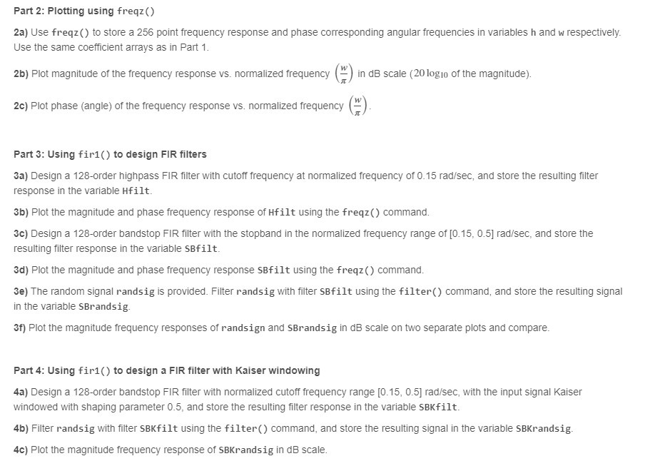 Solved Discrete-time filter designMATLAB command y= ﻿filter | Chegg.com