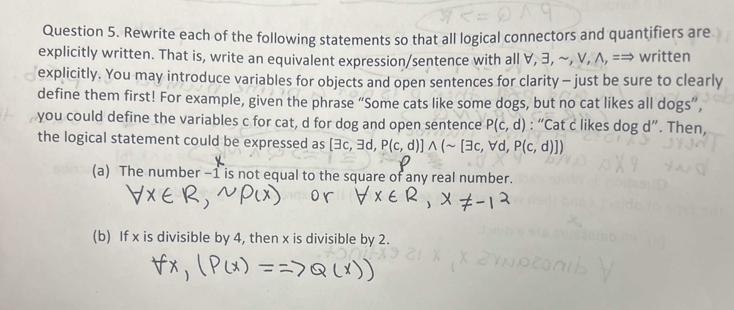 Solved Question 5. ﻿Rewrite each of the following statements | Chegg.com