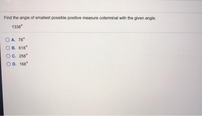 Solved Find the angle of smallest possible positive measure | Chegg.com