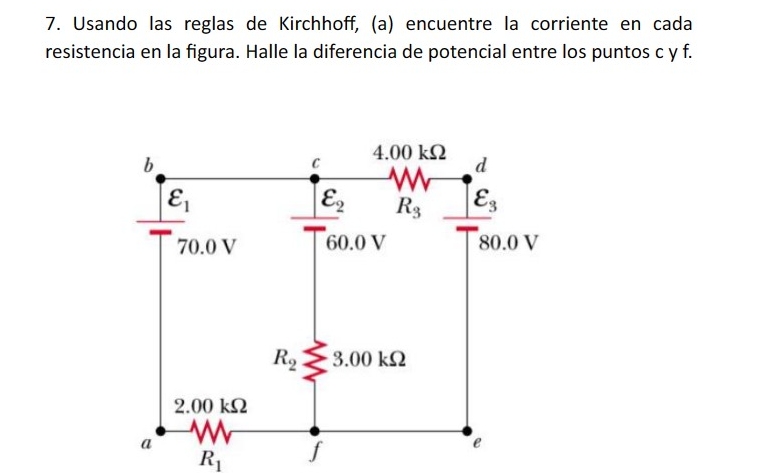 Solved Usando las reglas de Kirchhoff, (a) ﻿encuentre la | Chegg.com