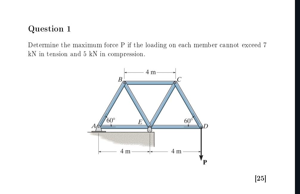 Solved Determine the maximum force P if the loading on each | Chegg.com