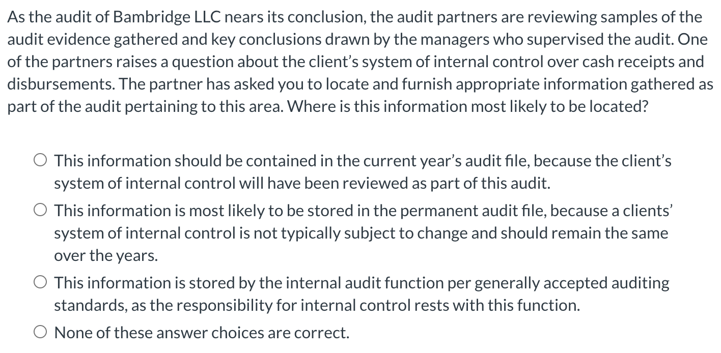 Solved As the audit of Bambridge LLC nears its conclusion, | Chegg.com