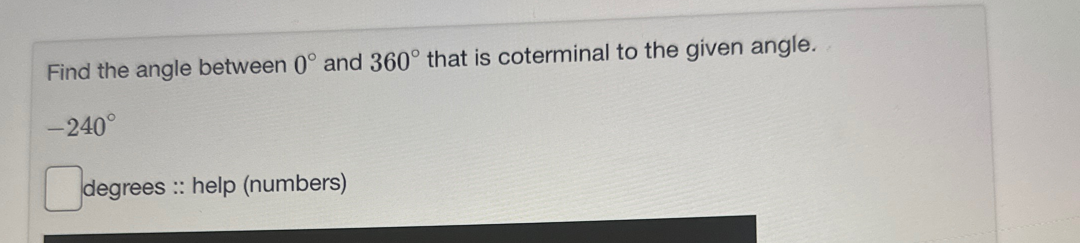 Solved Find the angle between 0° ﻿and 360° ﻿that is | Chegg.com