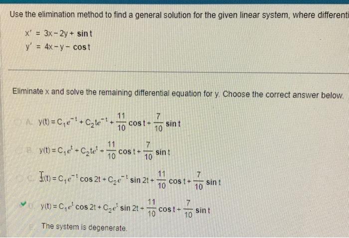 Use the elimination method to find a general solution | Chegg.com