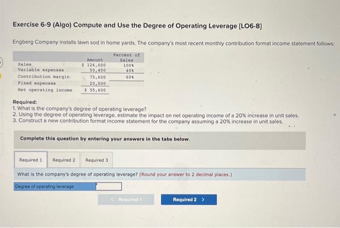 Solved Exercise 6-9 (Algo) Compute and Use the Degree of | Chegg.com