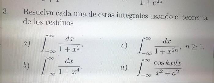 Resuelva cada una de estas integrales usando el | Chegg.com