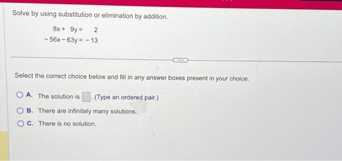 Solved Solve by using substitution or elimination by | Chegg.com