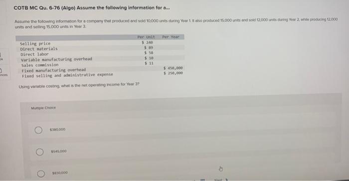 Solved COTB MC Qu. 6.76 (Algo) Assume the following | Chegg.com