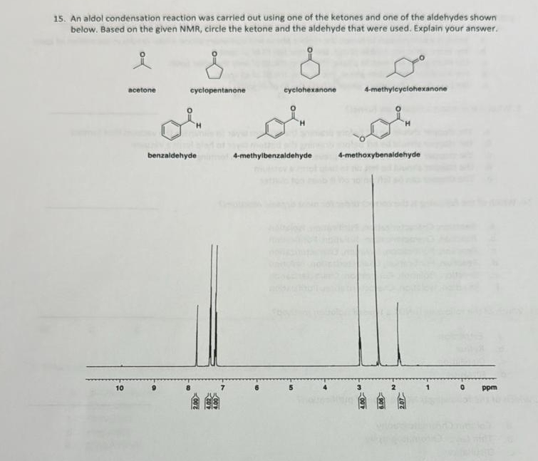 Solved An aldol condensation reaction was carried out using | Chegg.com