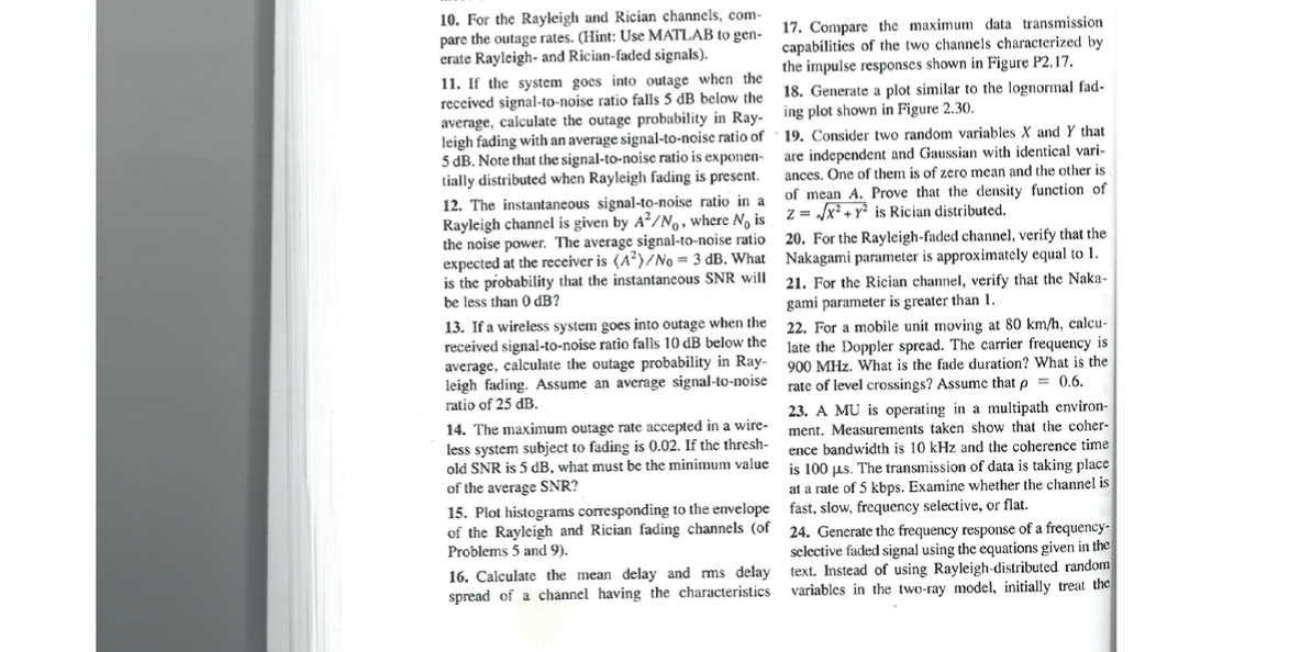 Solved For the Rayleigh and Rician channels, com-pare the | Chegg.com