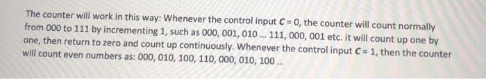 Solved The counter will work in this way: Whenever the | Chegg.com