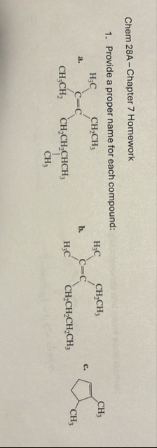 Solved Chem 28A - ﻿Chapter 7 ﻿HomeworkProvide a proper name | Chegg.com
