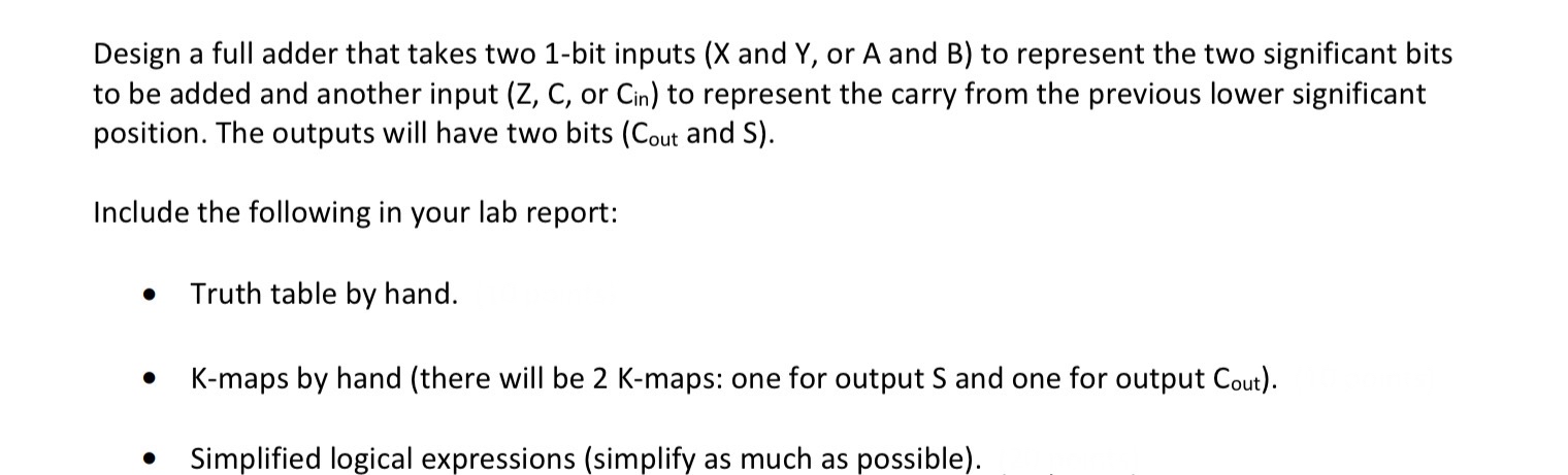 Solved Design a full adder that takes two 1-bit inputs ( x | Chegg.com