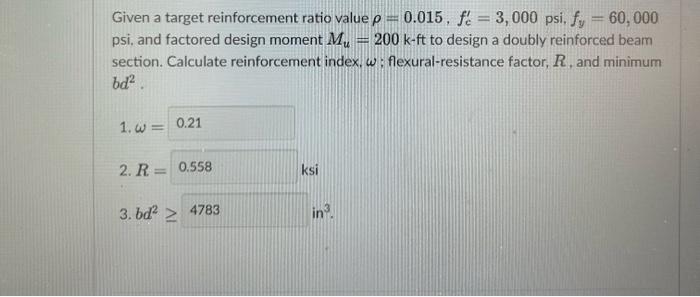 Solved Given a target reinforcement ratio value | Chegg.com