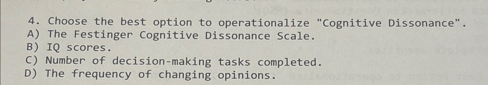 Solved Choose the best option to operationalize "Cognitive | Chegg.com