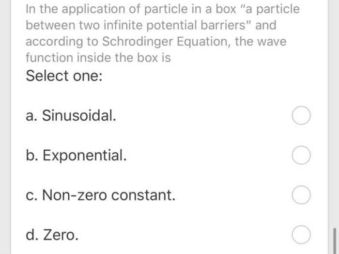 Solved In the application of particle in a box "a particle | Chegg.com