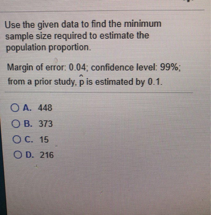 Solved Use the given data to find the minimum sample size | Chegg.com