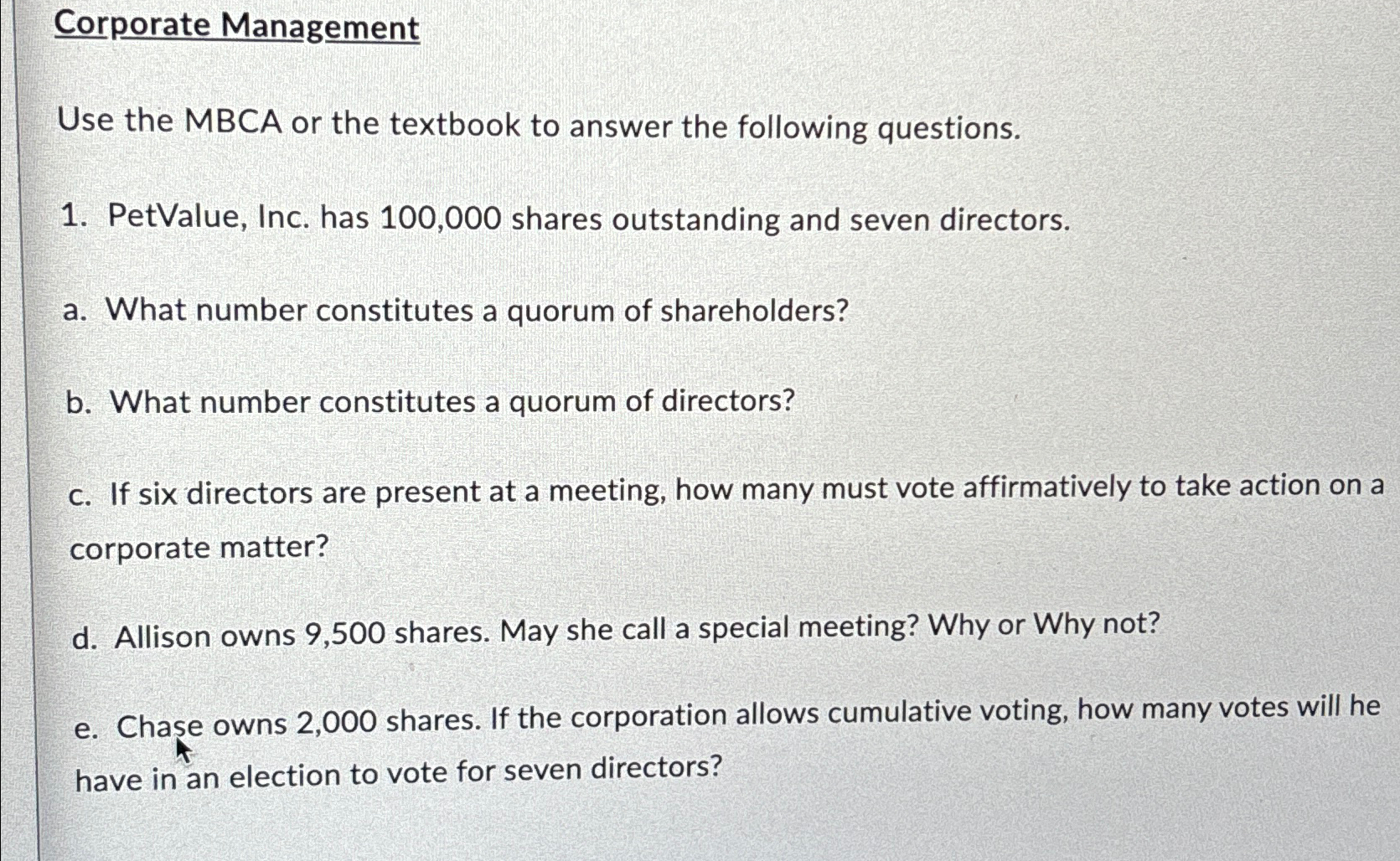 Solved Corporate ManagementUse the MBCA or the textbook to | Chegg.com