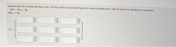 Solved Assume that A is a mabrix with three rows. Find the | Chegg.com