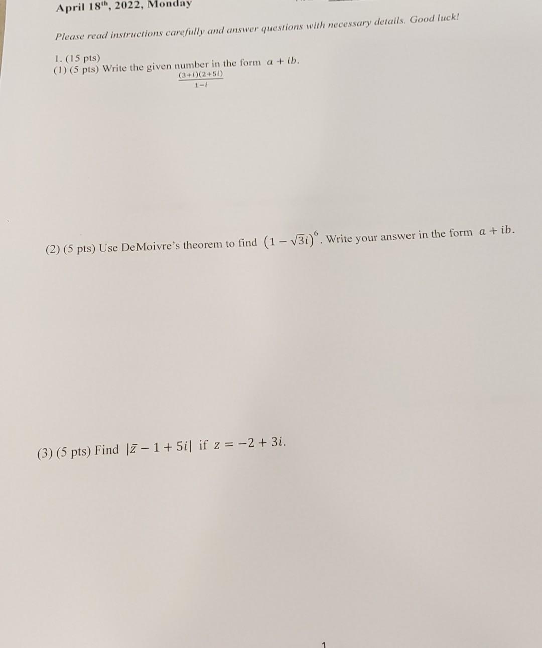 Solved April 18, 2022, Monday Please read instructions | Chegg.com
