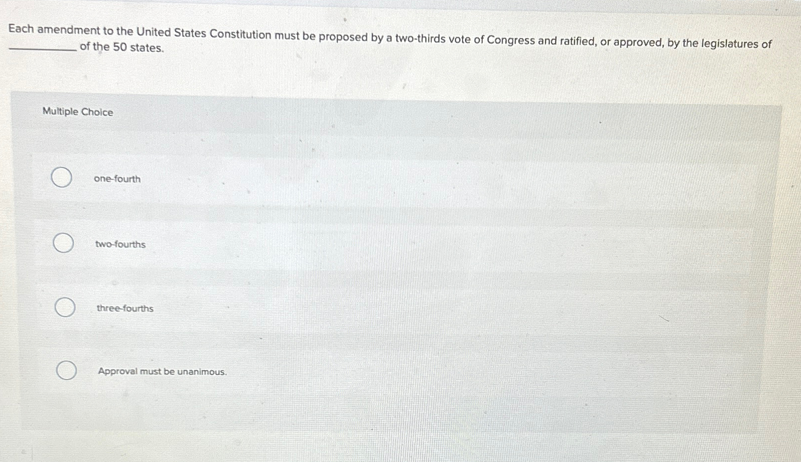 Solved Each amendment to the United States Constitution must | Chegg.com