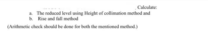 Solved Calculate: a. The reduced level using Height of | Chegg.com