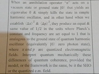 Solved When an annihilation operator " a " ﻿acts on a vacuum | Chegg.com