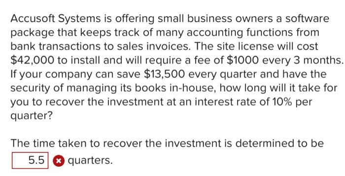 Solved Accusoft Systems is offering small business owners a | Chegg.com