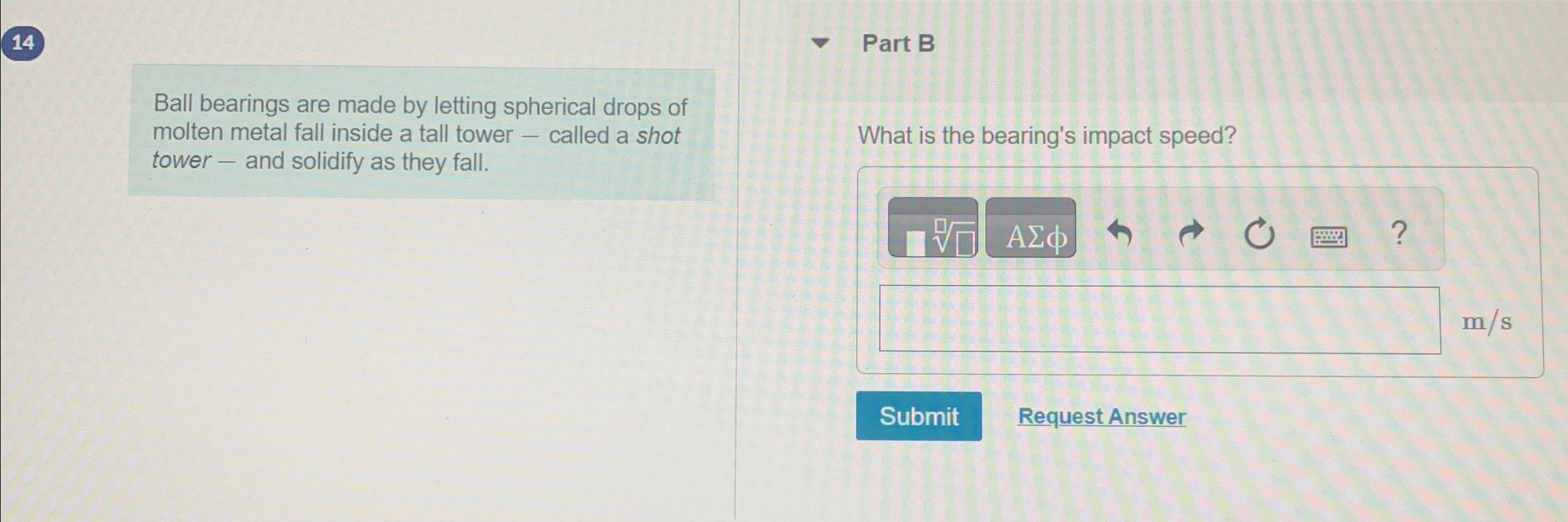 Solved 14Part BBall bearings are made by letting spherical | Chegg.com