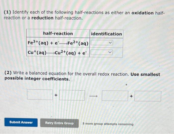 Solved (1) Identify each of the following half-reactions as | Chegg.com