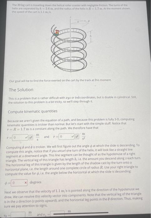 Solved The 39log cart of travelling down the helical roller | Chegg.com