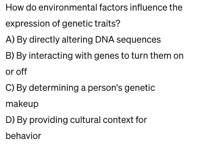 Solved Psychology: How do environmental factors influence | Chegg.com