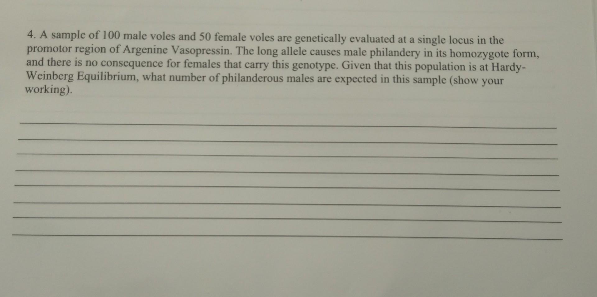 Solved 4. A sample of 100 male voles and 50 female voles are | Chegg.com