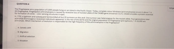 Solved QUESTION 4 The Pingelapese are a population of 3.000 | Chegg.com