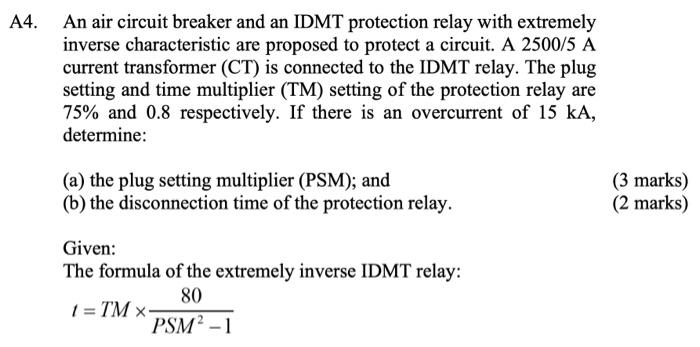 Solved An air circuit breaker and an IDMT protection relay | Chegg.com