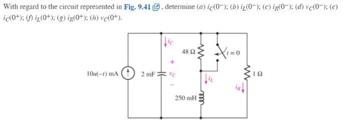 Solved With regard to the circuit represented in Fig. 9.41 | Chegg.com