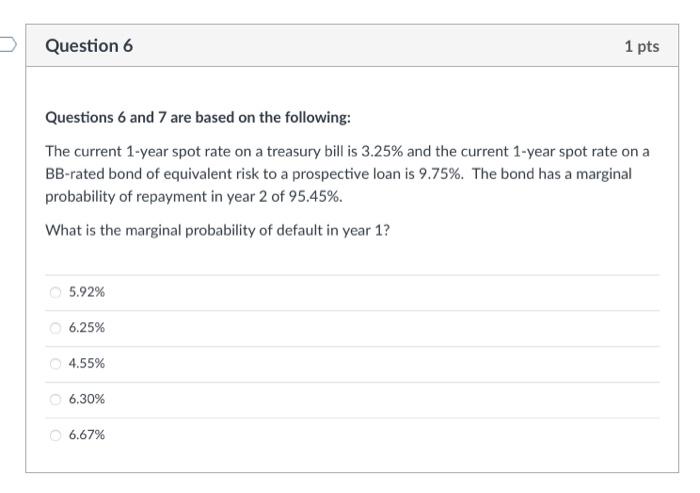 Solved Questions 6 and 7 are based on the following: The | Chegg.com