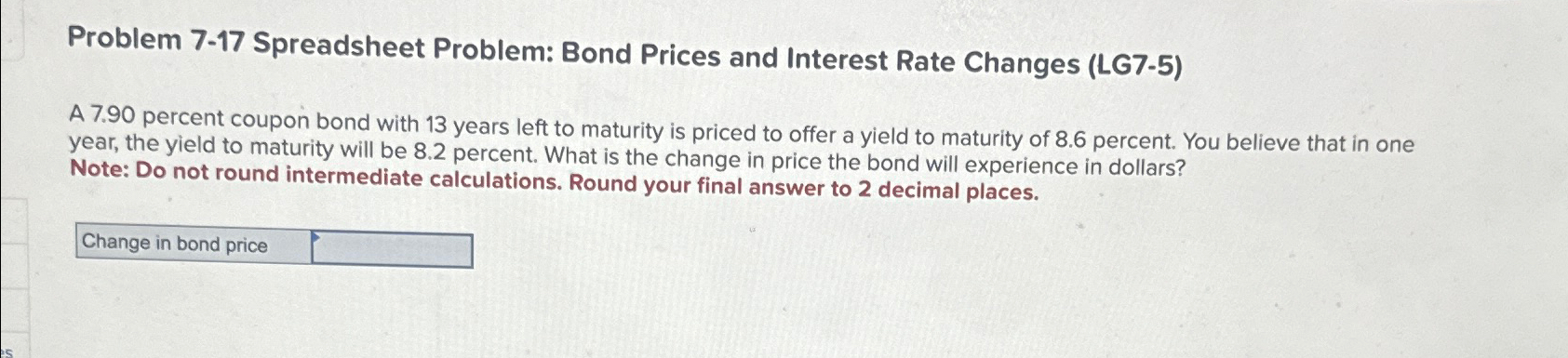 Solved Problem 7-17 ﻿Spreadsheet Problem: Bond Prices and | Chegg.com