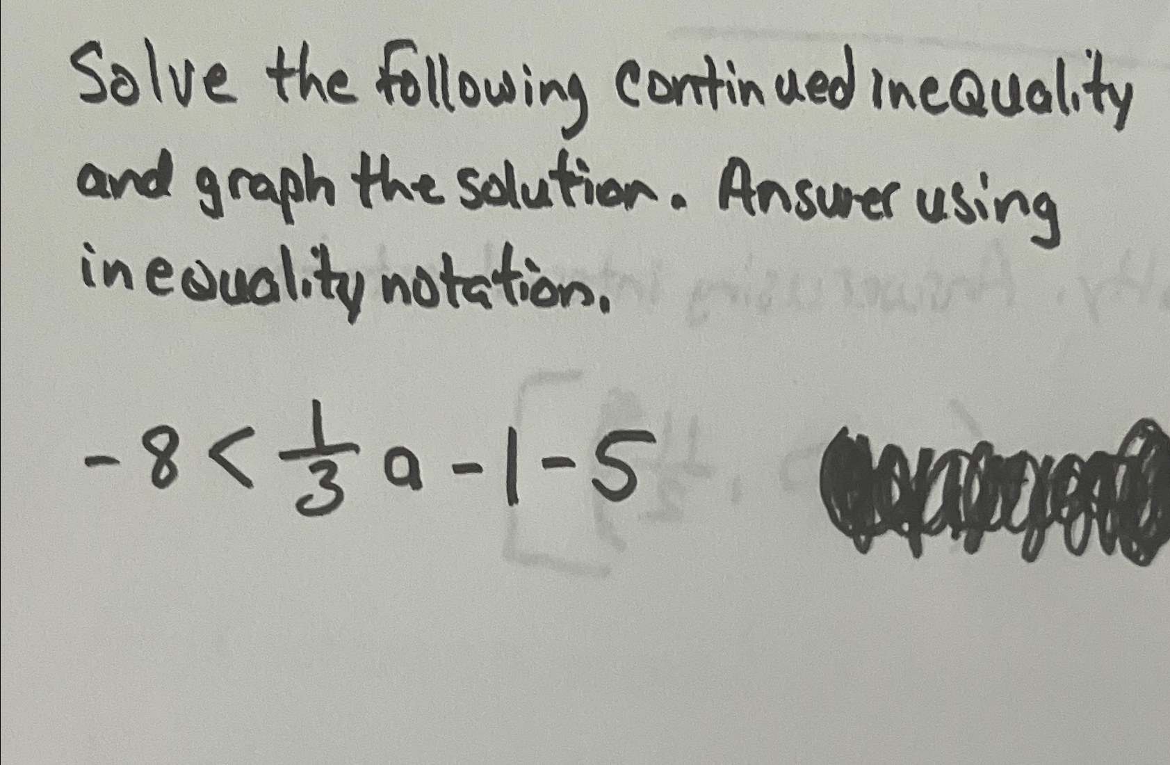 Solved Solve the following continued inceuality and graph | Chegg.com
