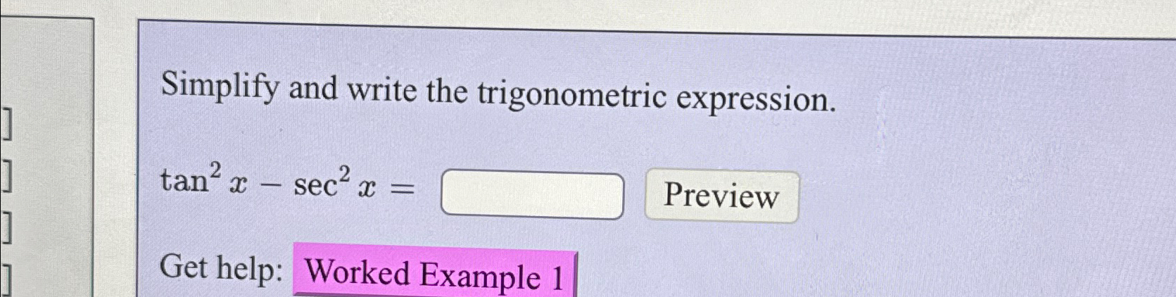 Solved Simplify and write the trigonometric | Chegg.com