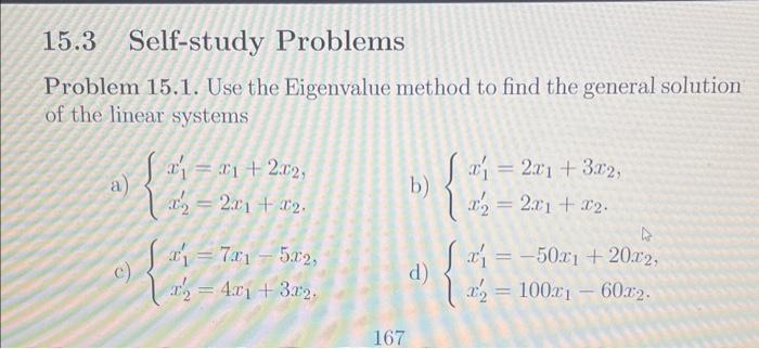 Solved Problem 15.1. Use the Eigenvalue method to find the | Chegg.com