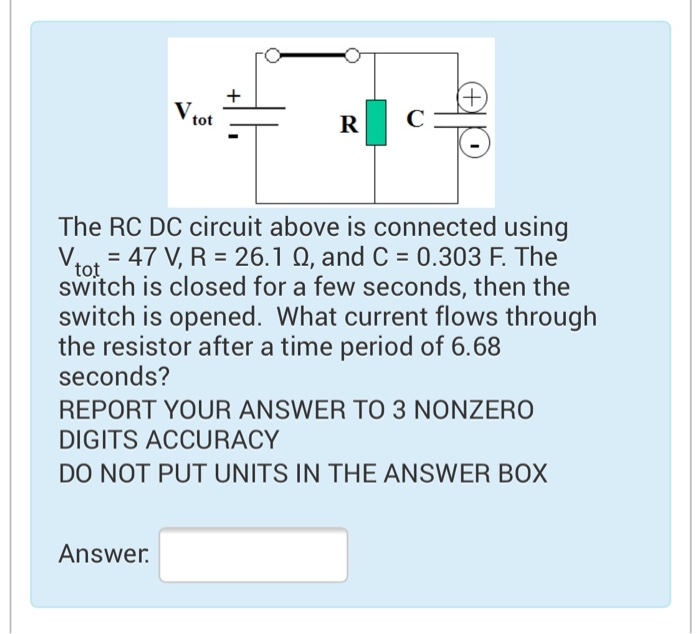 Solved + + V. tot R С The RC DC circuit above is connected | Chegg.com