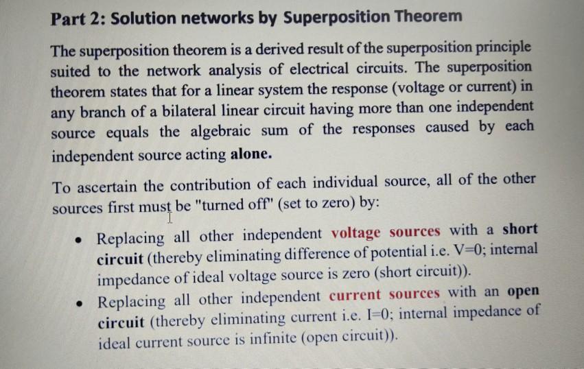 Solved Part 2: Solution networks by Superposition Theorem | Chegg.com