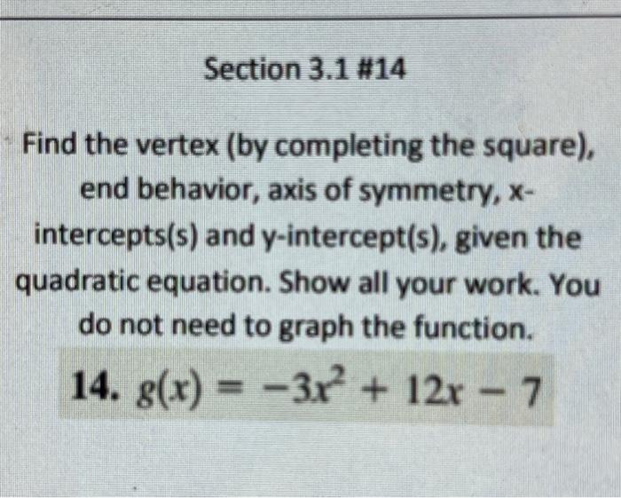 Solved Find the vertex (by completing the square), end | Chegg.com