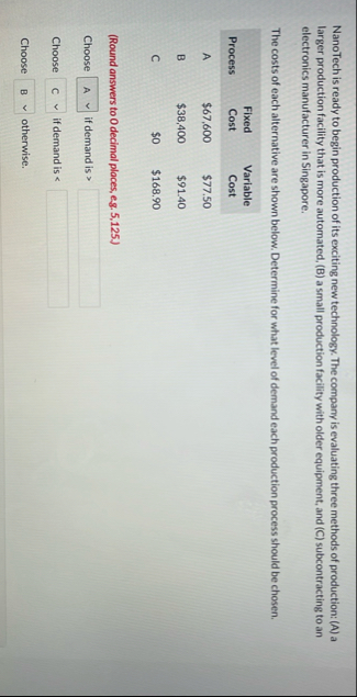 Solved NanoTech is ready to begin production of its exciting | Chegg.com