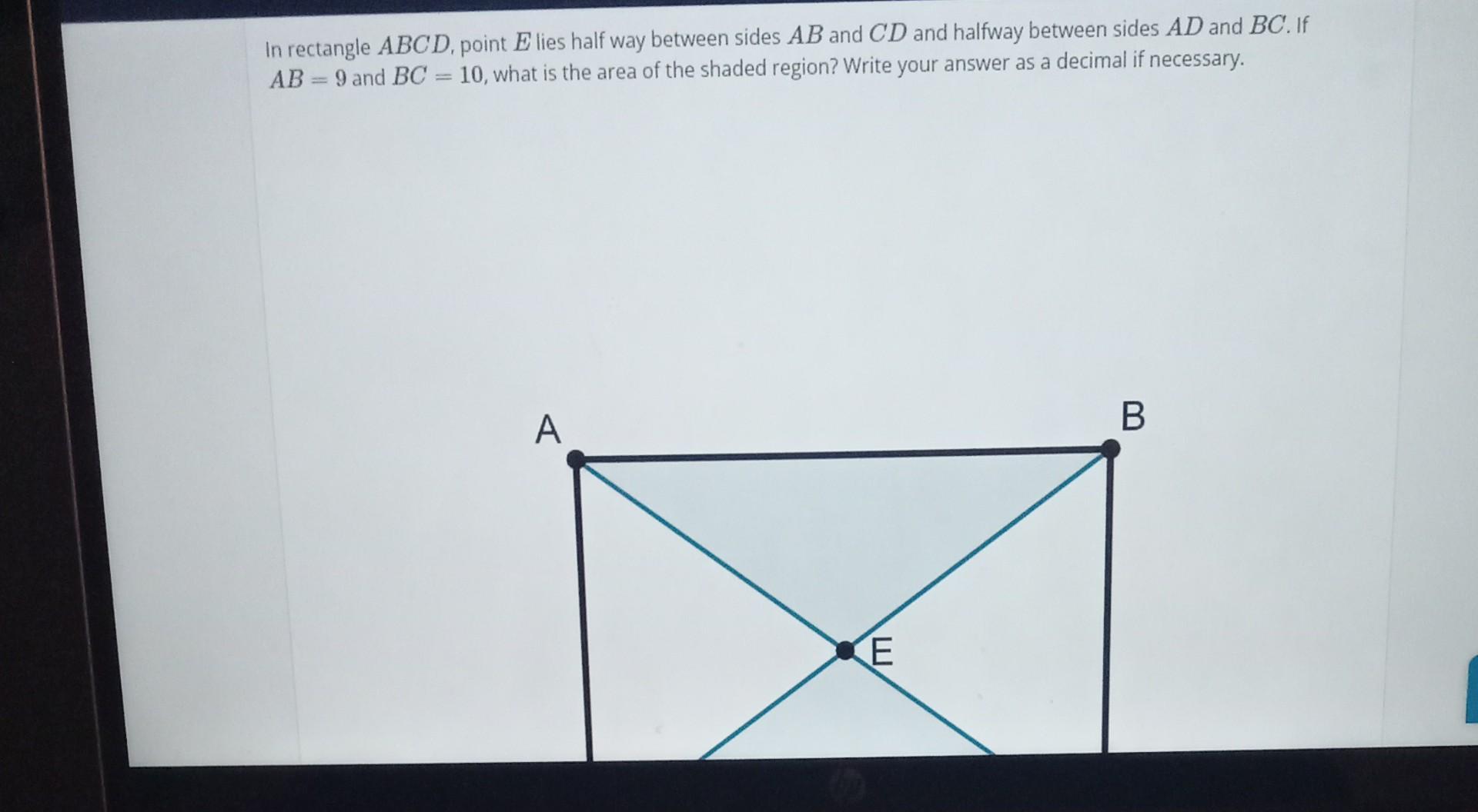 Solved In Rectangle Abcd Point E Lies Half Way Between