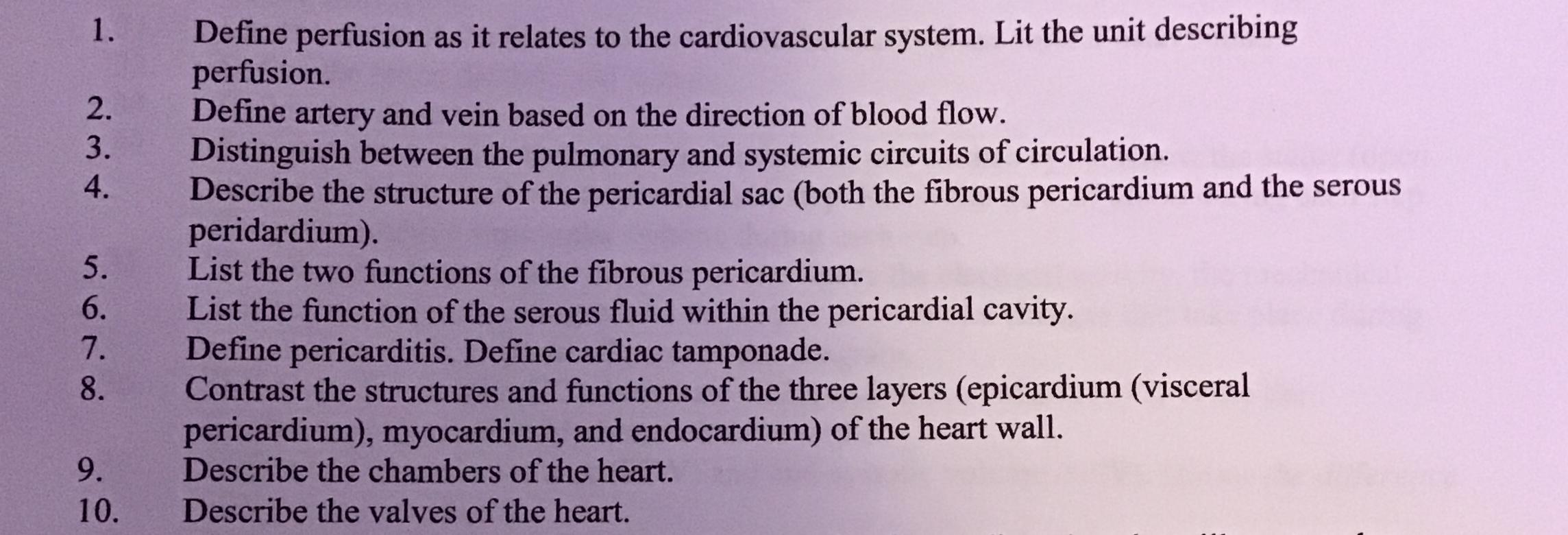 Solved Define perfusion as it relates to the cardiovascular | Chegg.com