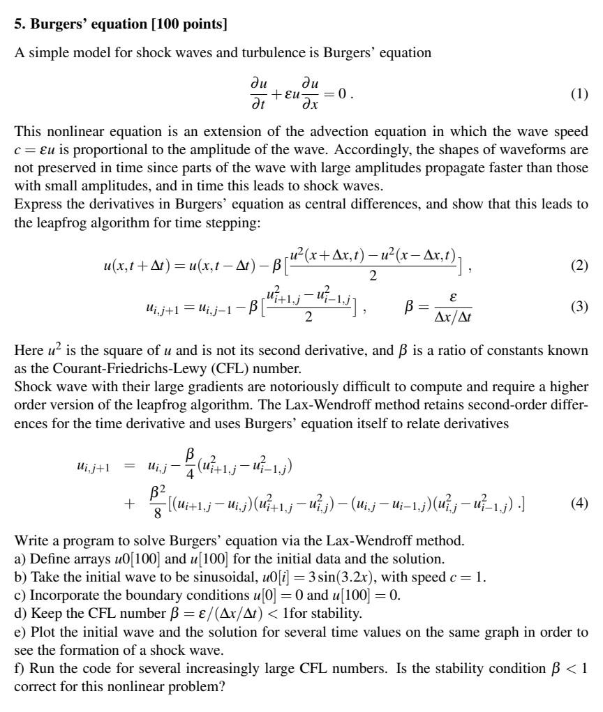 Solved 5. Burgers' equation [100 points] A simple model for | Chegg.com