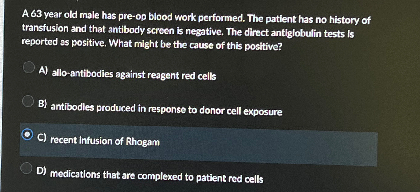 Solved A 63 ﻿year old male has pre-op blood work performed. | Chegg.com