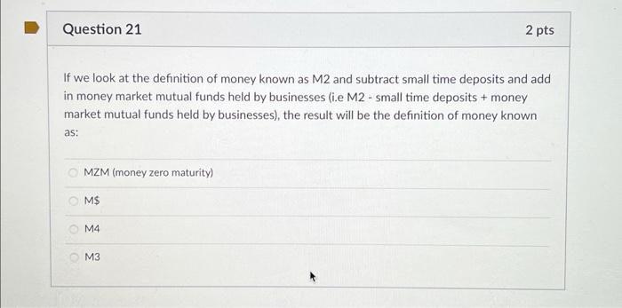 Solved If we look at the definition of money known as M2 and | Chegg.com